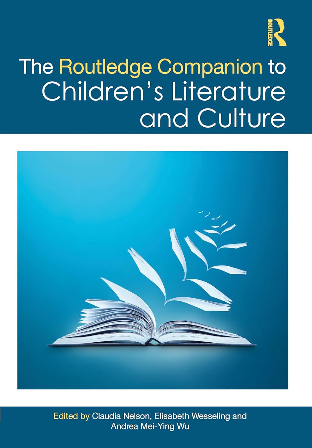 The Routledge Companion to Children's Literature and Culture (Routledge ...