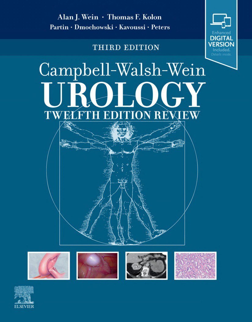 Campbell-Walsh-Wein Urology 12th Edition Review 3rd Edition (True PDF ...
