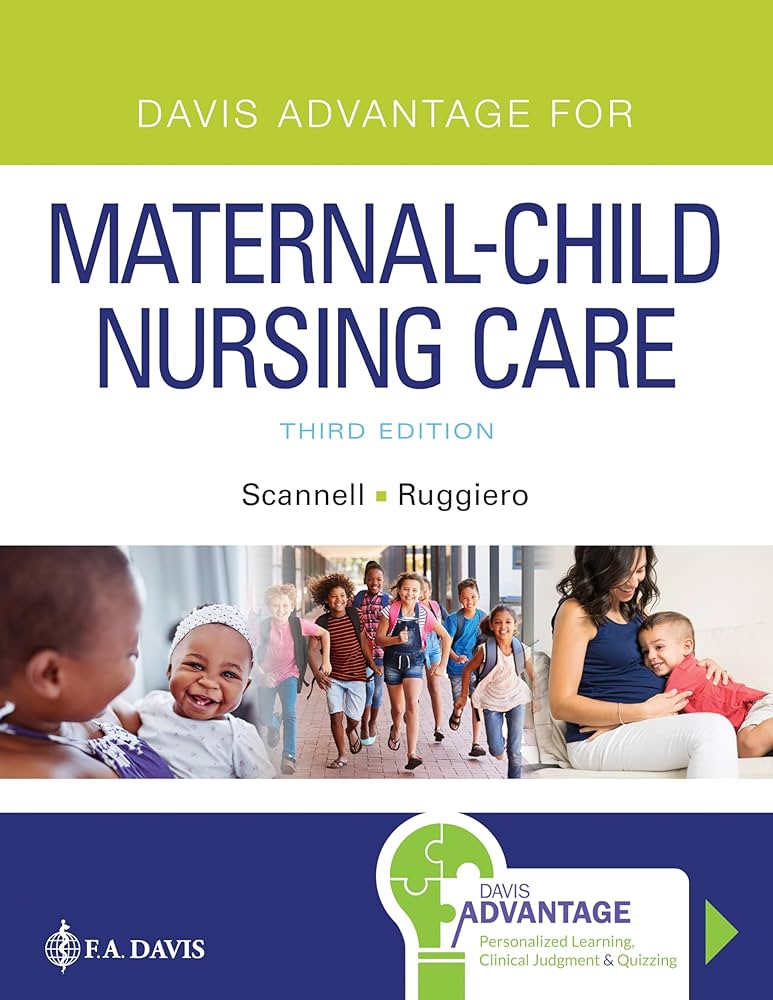 Davis Advantage for Maternal-Child Nursing Care 3rd Edition | SoftArchive