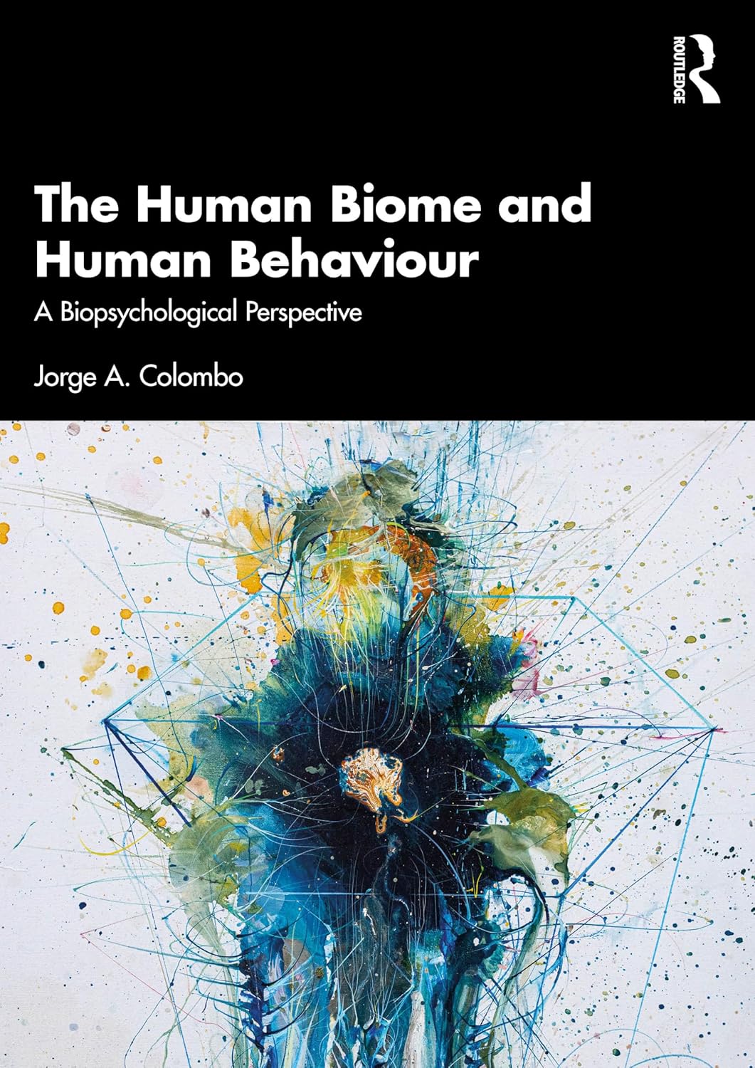 The Human Biome and Human Behaviour: A Biopsychological Perspective ...