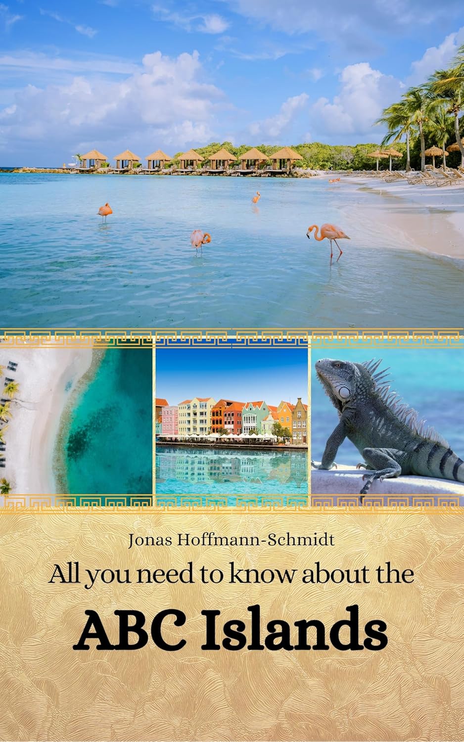 All you need to know about the ABC Islands - SoftArchive