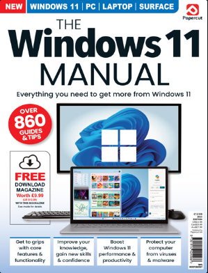 The Windows 11 Manual, 2023 Edition | SoftArchive