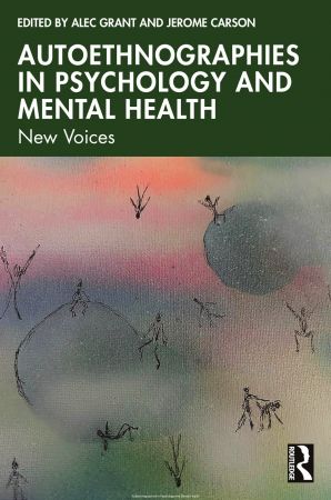 Autoethnographies in Psychology and Mental Health | SoftArchive
