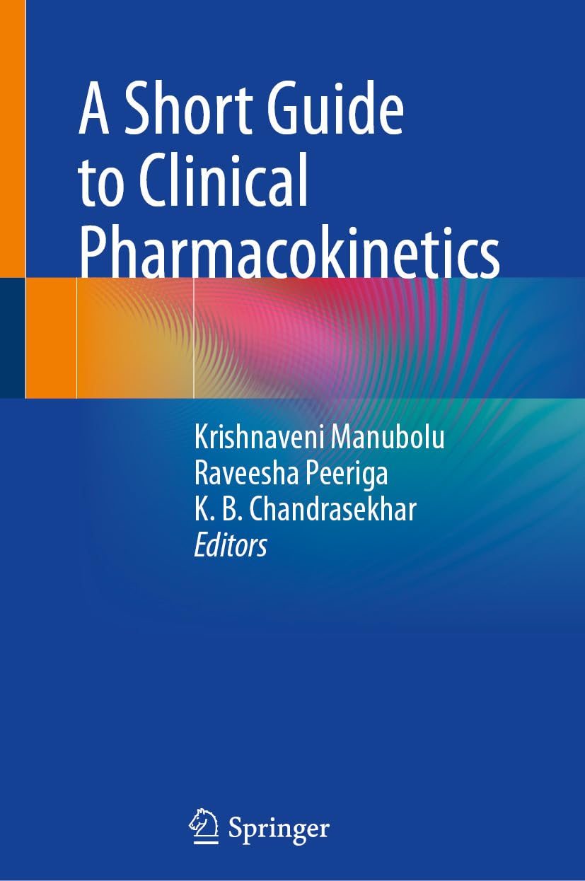 A Short Guide to Clinical Pharmacokinetics | SoftArchive