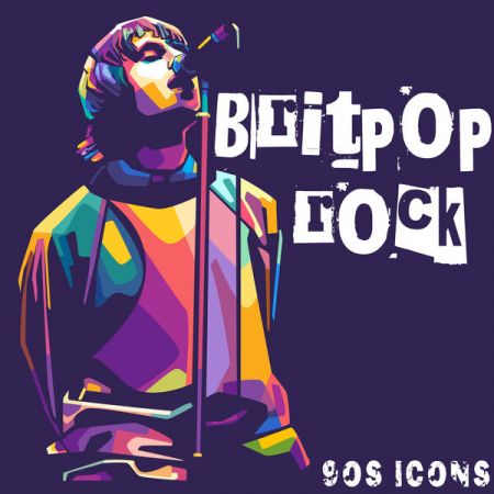 Various Artists - Britpop Rock - 90's Icons (2024) | SoftArchive