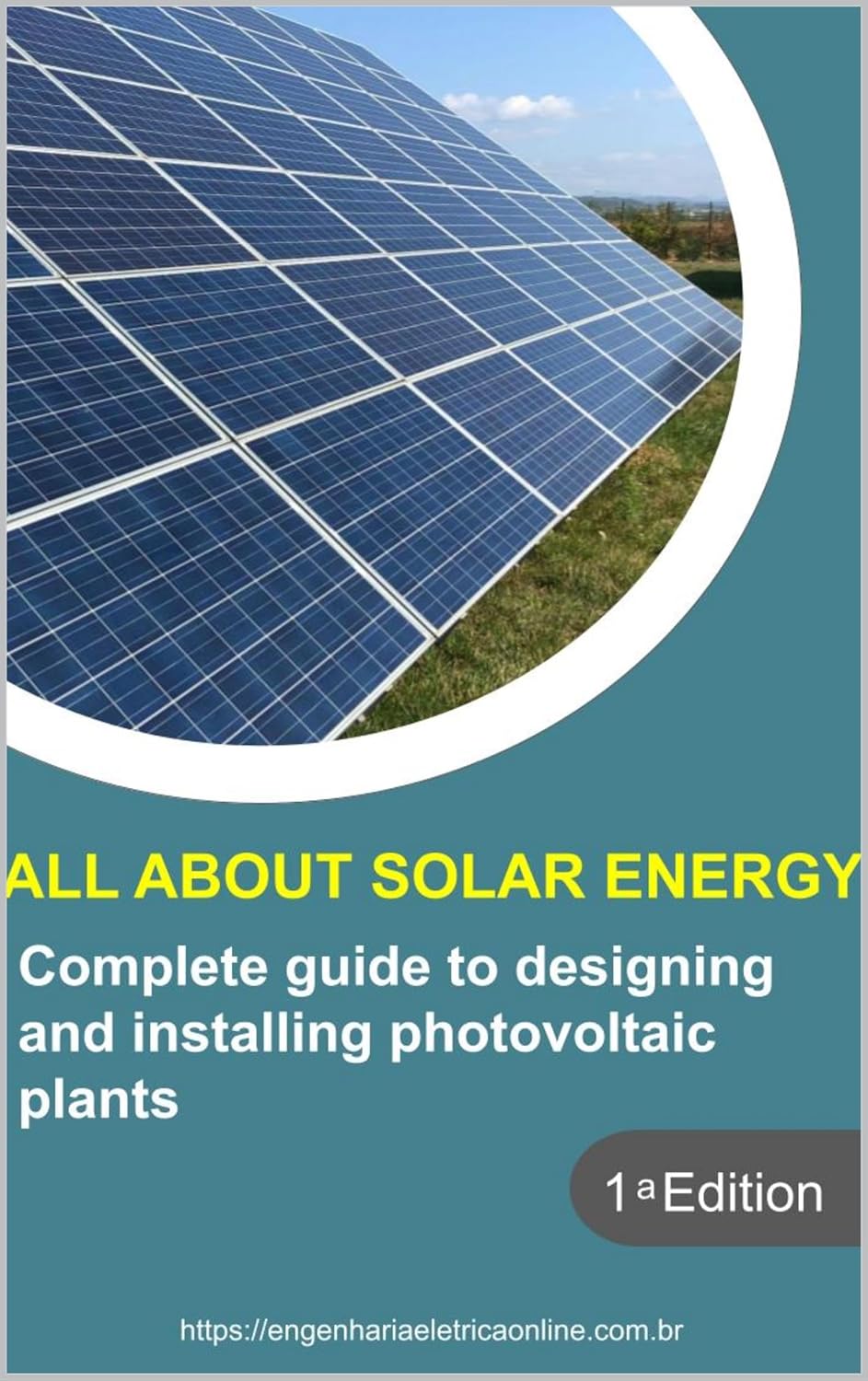 All About Solar Energy - Complete guide to designing and installing ...