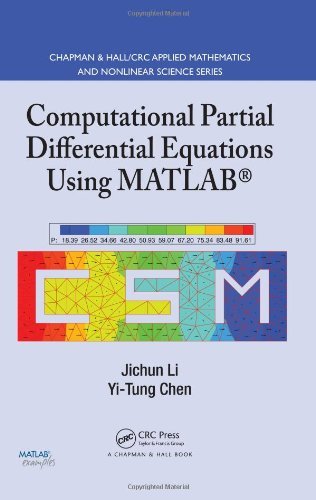 Computational Partial Differential Equations Using MATLAB, 1st Edition ...