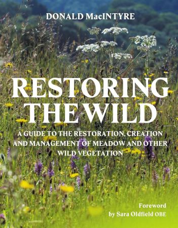 Restoring the Wild: Creation, Restoration and Management | SoftArchive