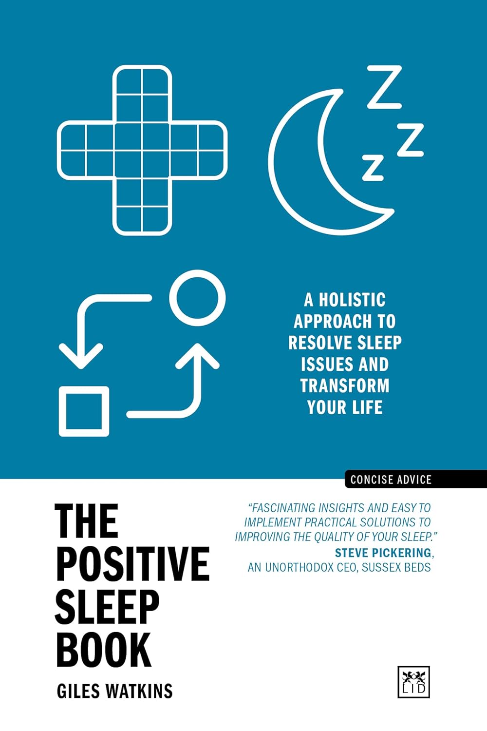 The Positive Sleep Book: A holistic approach to resolve sleep issues ...