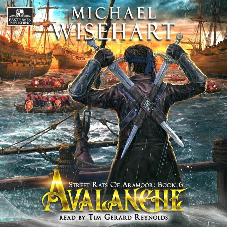 Avalanche: A Coming of Age Fantasy Adventure (Street Rats of Aramoor ...