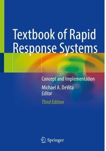 Textbook of Rapid Response Systems: Concept and Implementation, 3rd ...