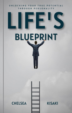 Life's Blueprint: Unlocking Your True Potential Through Personality ...