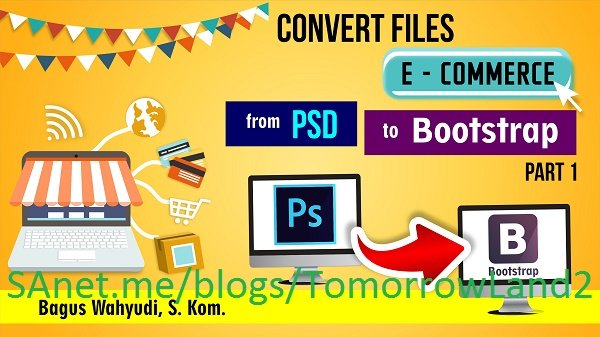 Convert files eCommerce from PSD to Bootstrap Part 1 | SoftArchive