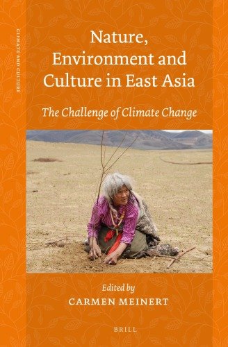 Nature, Environment and Culture in East Asia | SoftArchive