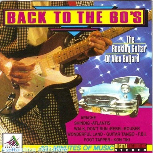 Alex Bollard - Back To The 60's (1990) | SoftArchive