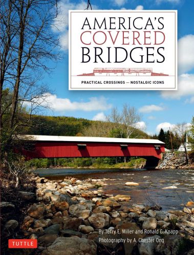 America's Covered Bridges: Practical Crossings - Nostalgic Icons ...