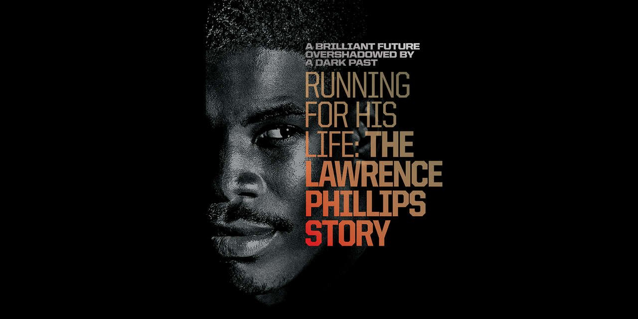 Running for His Life The Lawrence Phillips Story 2016 720p WEB h264 ...