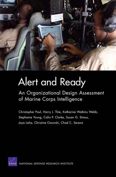 Alert and Ready: An Organizational Design Assessment of Marine Corps ...