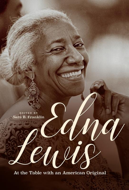 Edna Lewis: At the Table with an American Original | SoftArchive