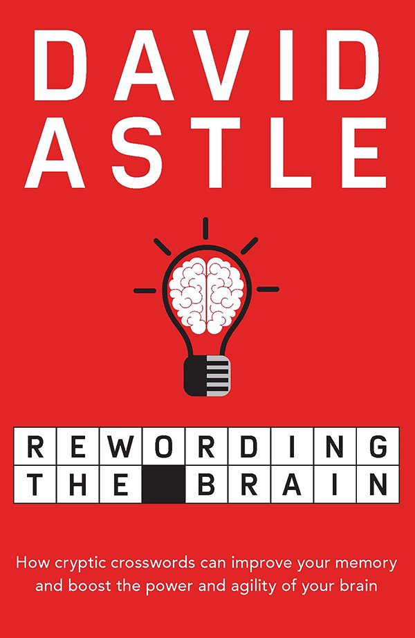 Rewording The Brain How Cryptic Crosswords Can Improve Your Memory And