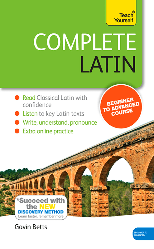 Complete Latin Beginner to Intermediate Course: Learn to read, write ...