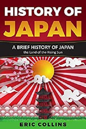 History of Japan: A brief history of Japan - the Land of the Rising Sun ...