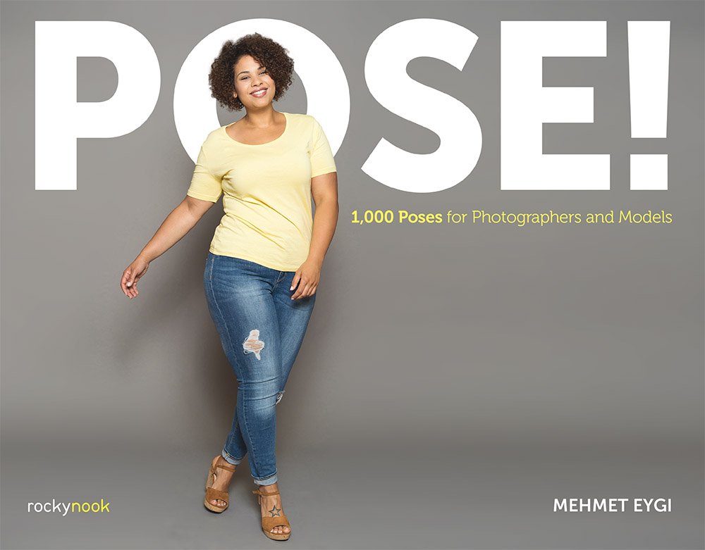 POSE!: 1,000 Poses for Photographers and Models | SoftArchive