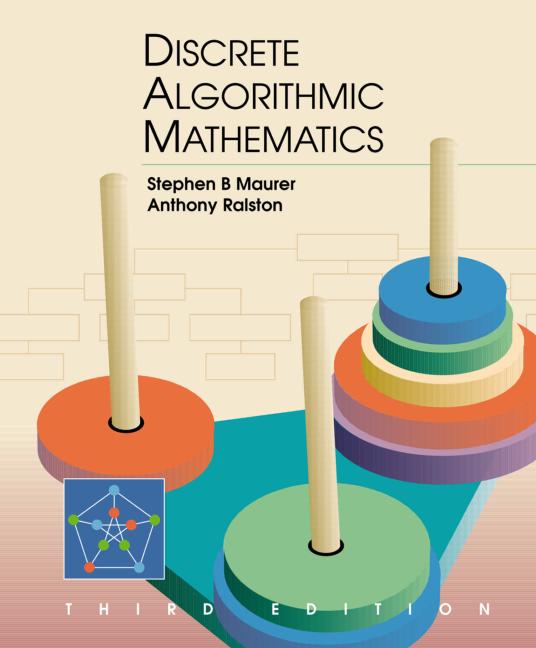 Download Discrete Algorithmic Mathematics 3rd Edition Instructor Download Discrete Algorithmic Mathematics 3rd Edition Instructor