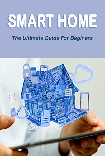 download-smart-home-the-ultimate-guide-for-beginners-the-home-edit
