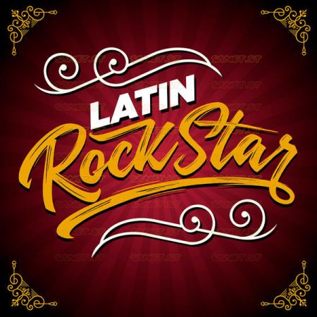 Various Artists - Latin Rock Stars (2021) | SoftArchive