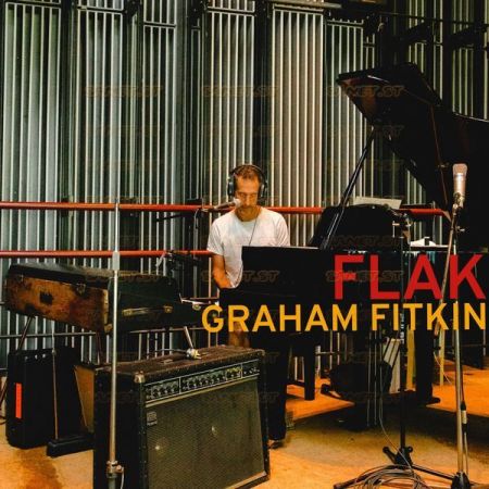 Graham Fitkin - Flak (2021) | SoftArchive