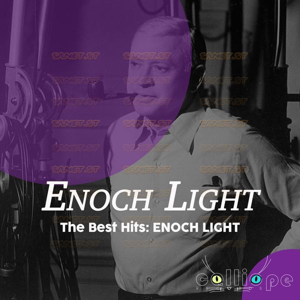 Enoch Light - The Best Hits Enoch Light (2021) | SoftArchive