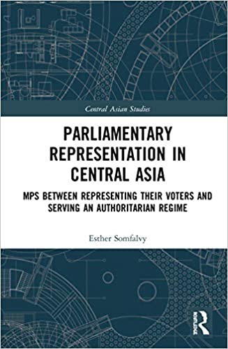 Parliamentary Representation in Central Asia: MPs Between Representing ...