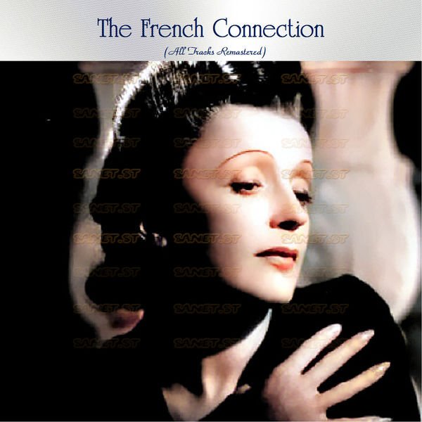 Various Artists - The French Connection (All Tracks Remastered) (2021 ...