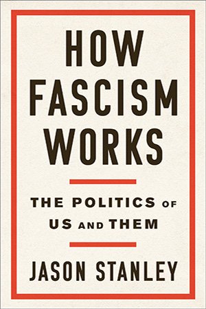 How Fascism Works: The Politics of Us and Them | SoftArchive