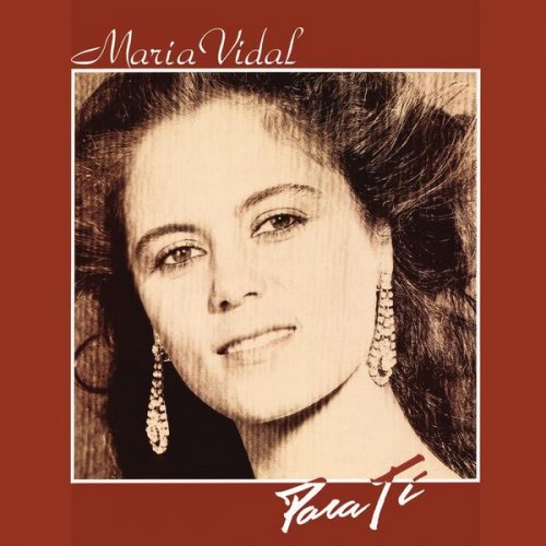 Maria Vidal - Para Ti (Remasterizado 2022) (2022) | SoftArchive