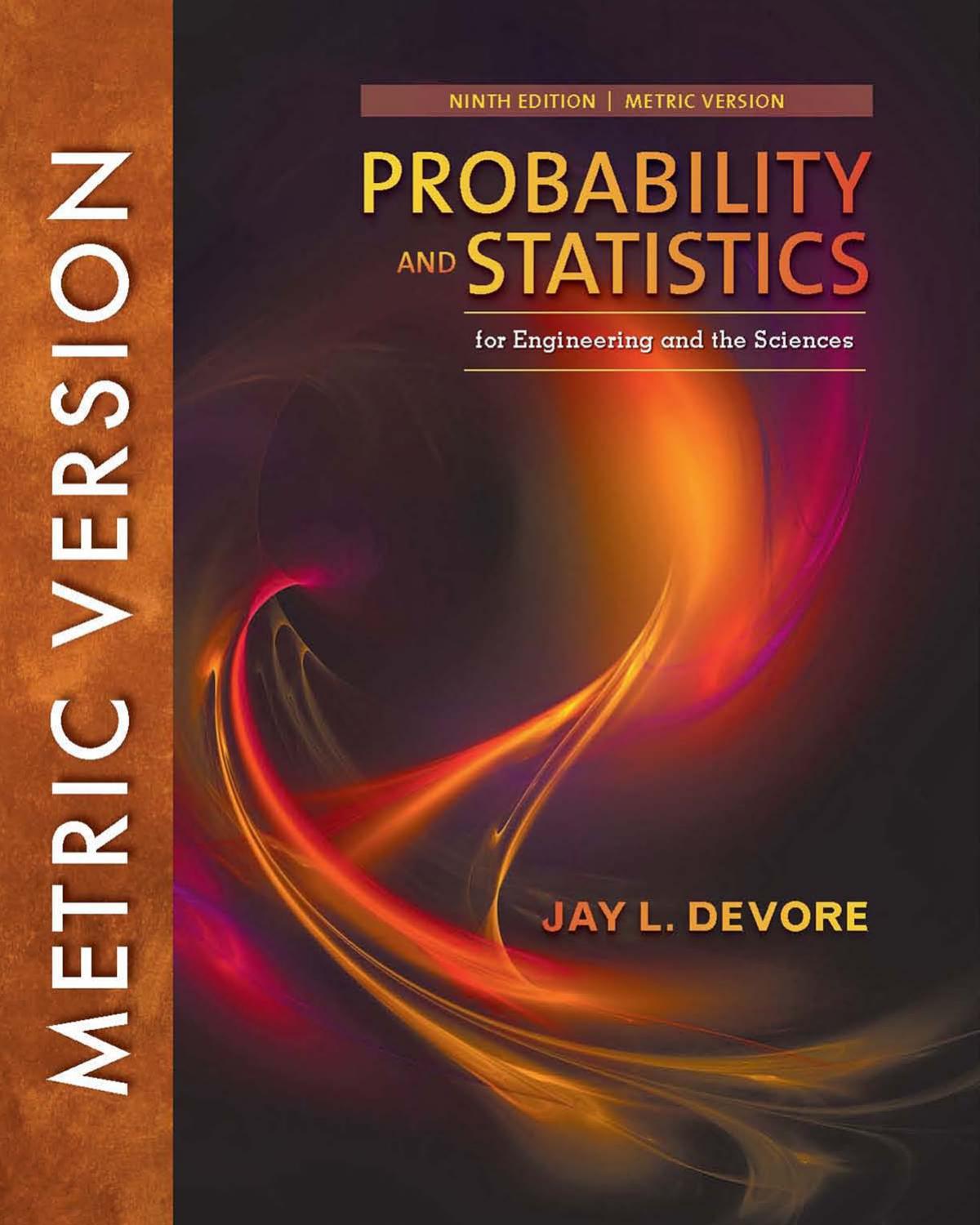 Probability and Statistics for Engineering and the Sciences, 9th ...