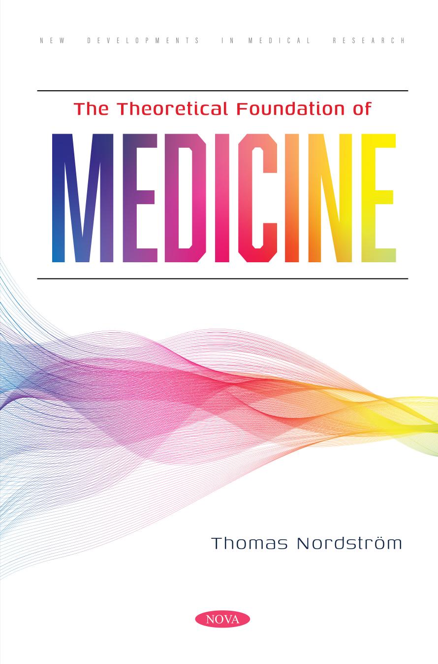 The Theoretical Foundation of Medicine | SoftArchive