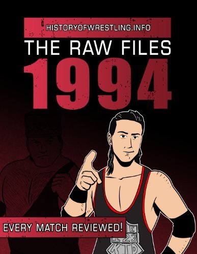 The Raw Files: 1994 | SoftArchive