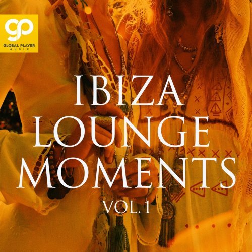 VA - Ibiza Lounge Moments, Vol. 1 (2022) | SoftArchive
