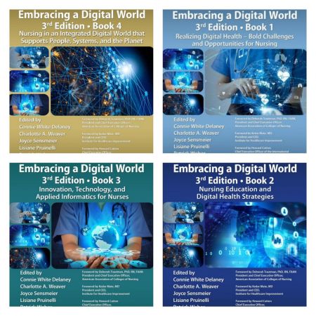 Nursing and Informatics for the 21st Century - Embracing a Digital ...