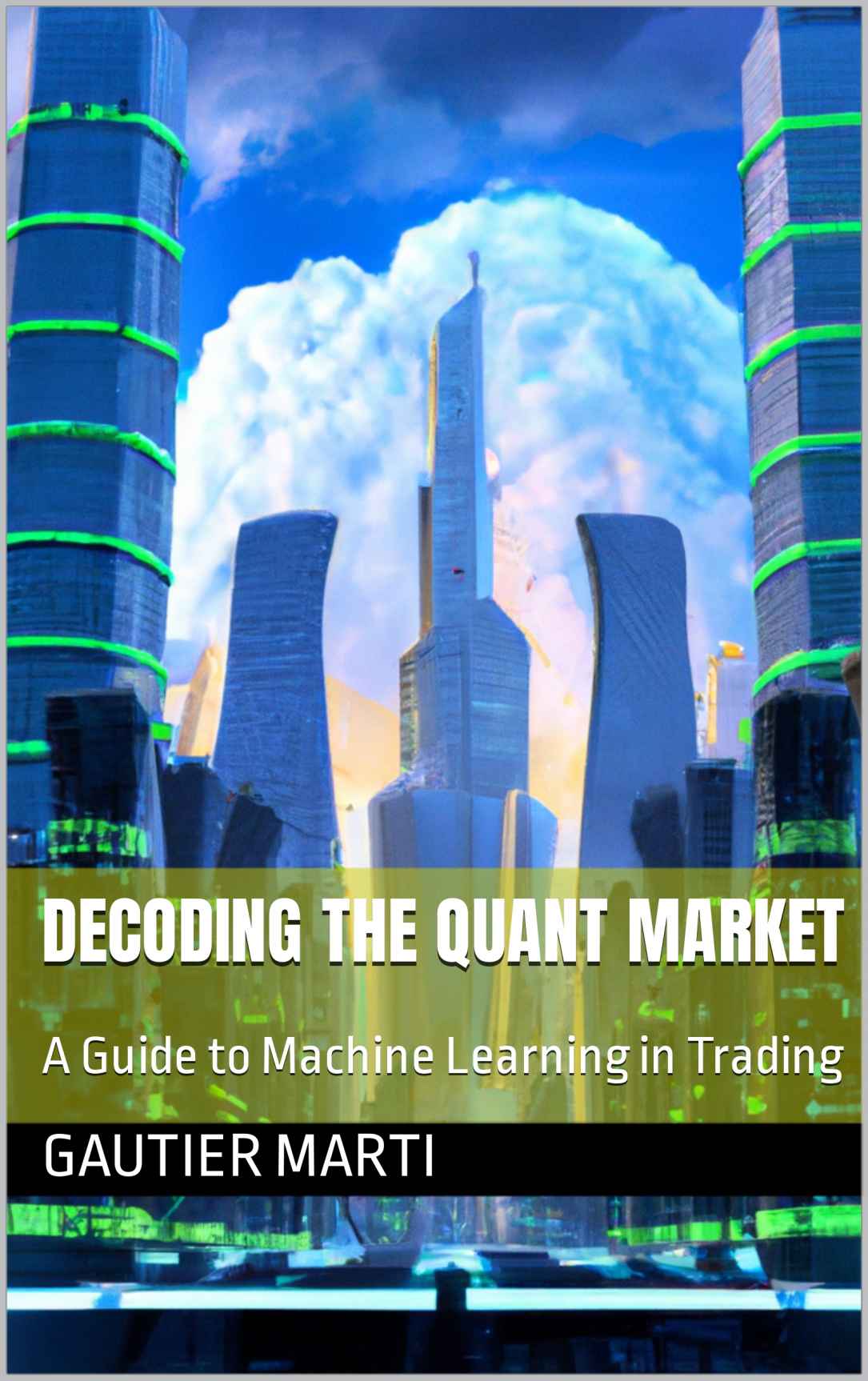 Decoding the Quant Market: A Guide to Machine Learning in Trading ...