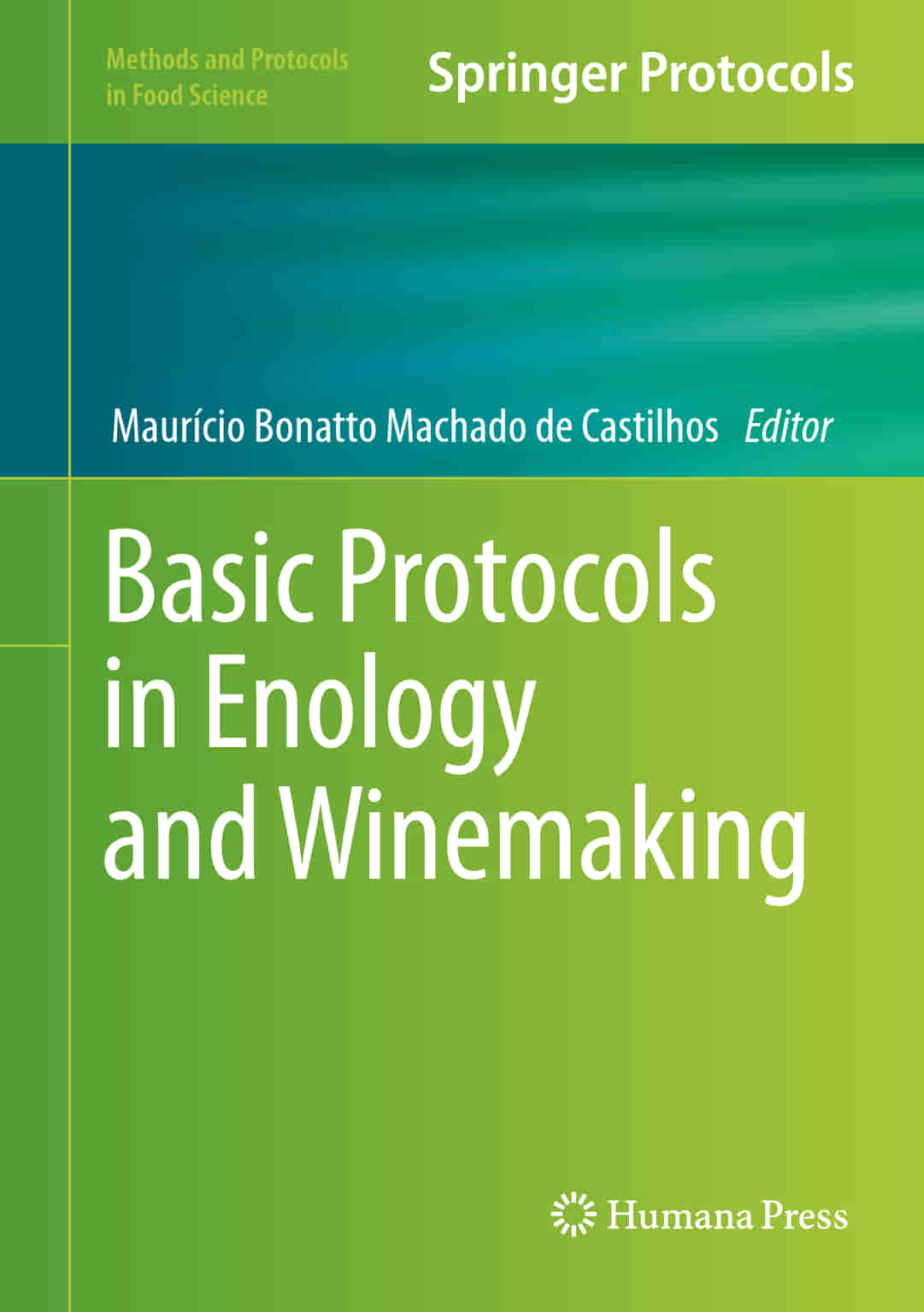 Basic Protocols in Enology and Winemaking | SoftArchive