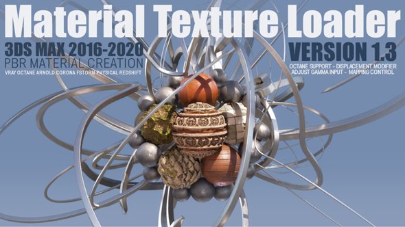 Material Texture Loader v1.810 Plugin for 3ds Max [2016-2024] | SoftArchive