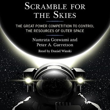 Scramble for the Skies: The Great Power Competition to Control the ...