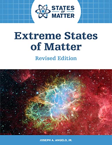 Extreme States of Matter, Revised Edition | SoftArchive