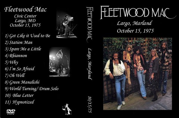 Fleetwood Mac - Capitol Center, Landover, 1975-10-05 [DVD] (2005 ...